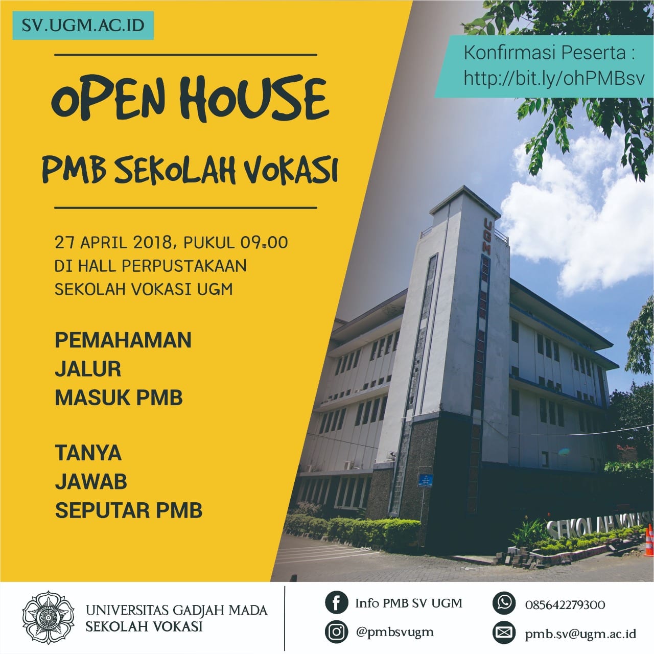 OPEN HOUSE PMB SEKOLAH VOKASI – DIII PJSIG UGM
